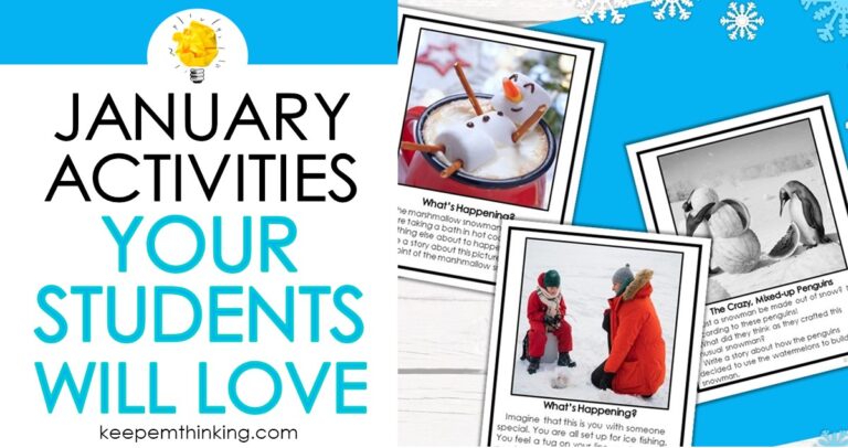 3 January Activities Your Students Will Love - Keep ‘em Thinking