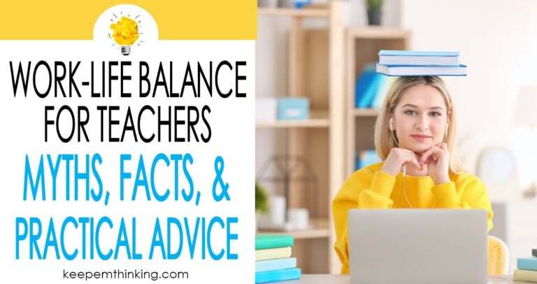 Work-Life Balance For Teachers: Myths, Facts, & Practical Advice - Keep ...
